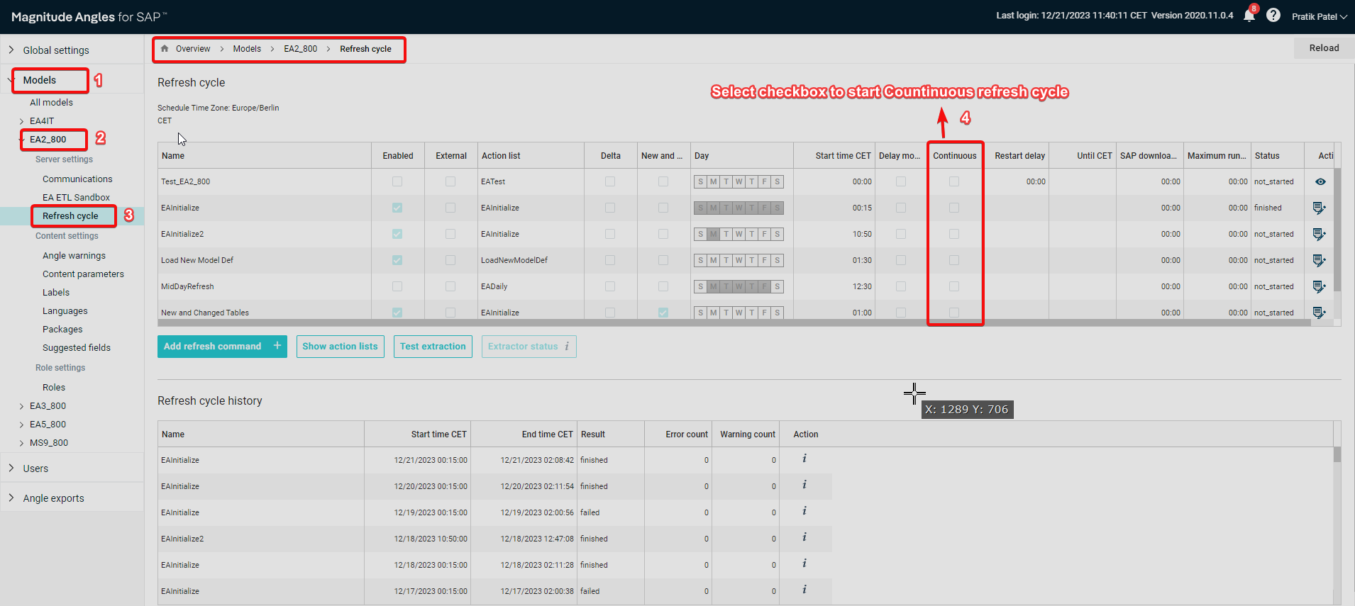 Angles - How to configure Continuous refresh cycle Angles - How to configure Continuous refresh cycle